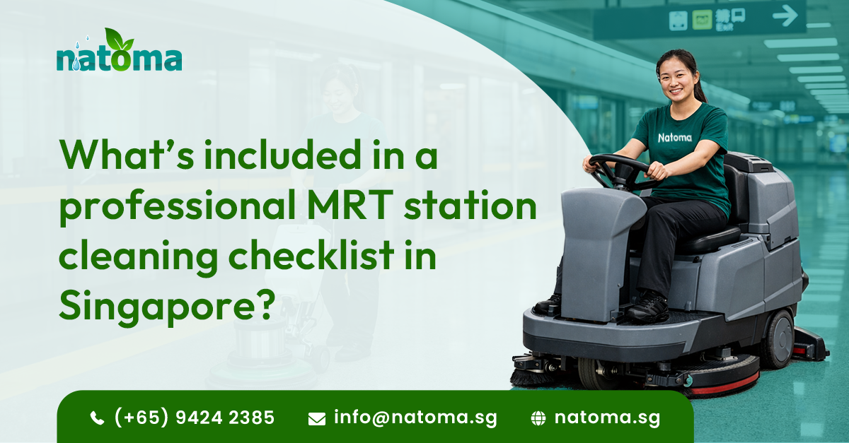 Professional MRT Station Cleaning Checklist in Singapore